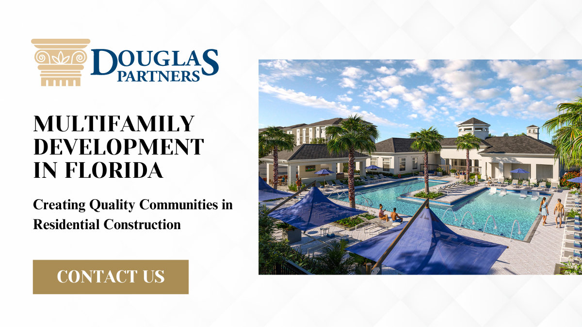 Multi-Family Development In Florida | Douglas Partners